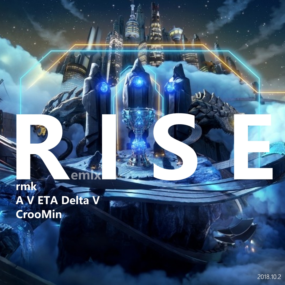 英雄联盟-LOL S8 RISE-登峰造极境_rmk_高音质在线试听_英雄联盟-LOL S8 RISE-登峰造极境歌词|歌曲下载_酷狗音乐